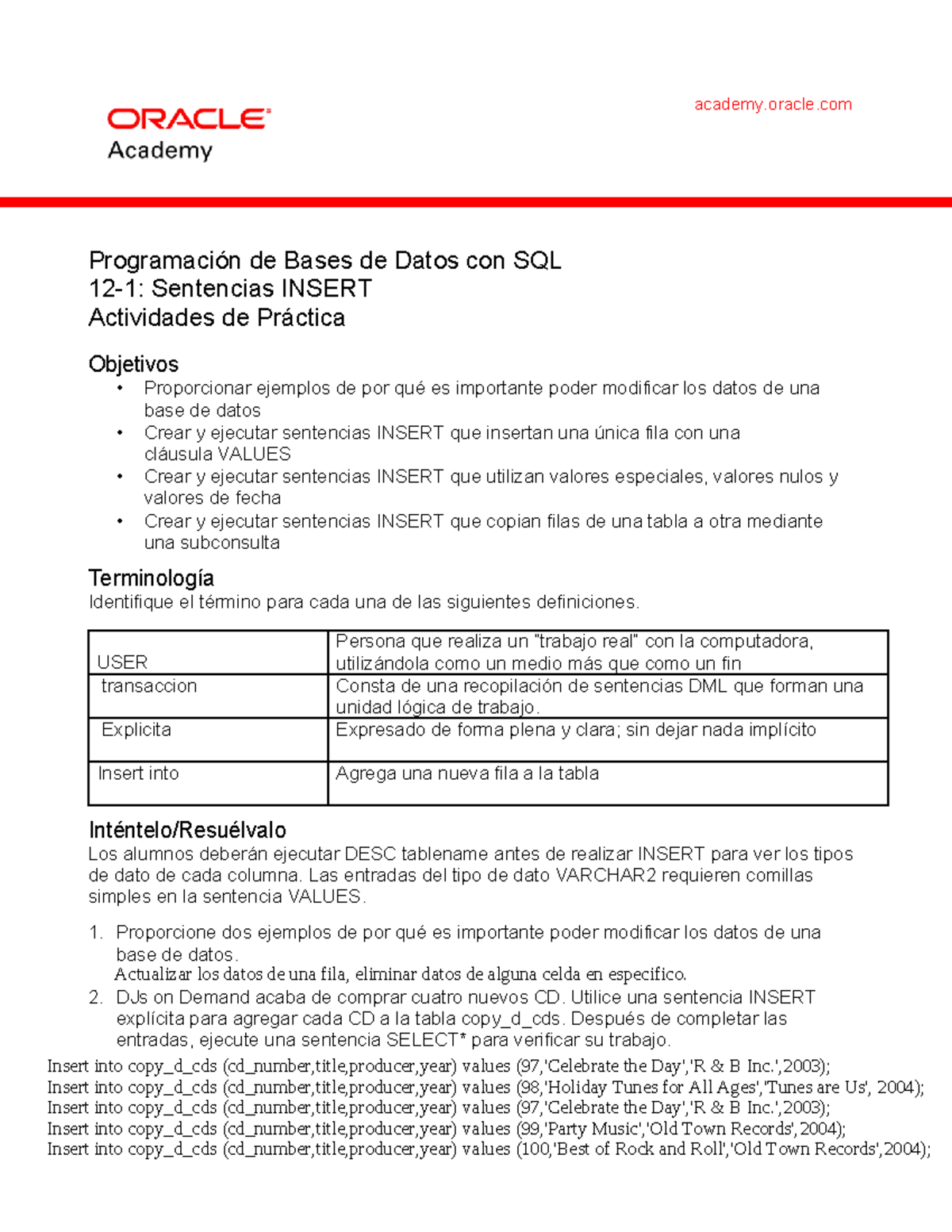 DP 12 1 Practice esp - Programación de Bases de Datos con SQL 12-1: Sentencias INSERT ...