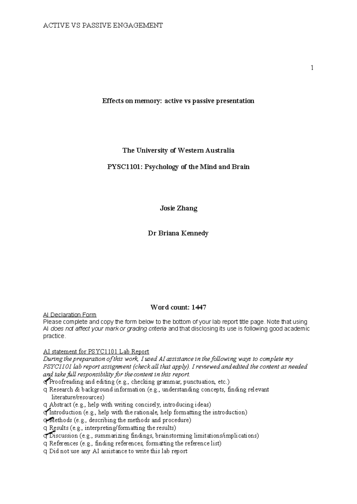 Lab report Pysch 1101 - Summary Psychology: Mind and Brain - 1 Effects ...
