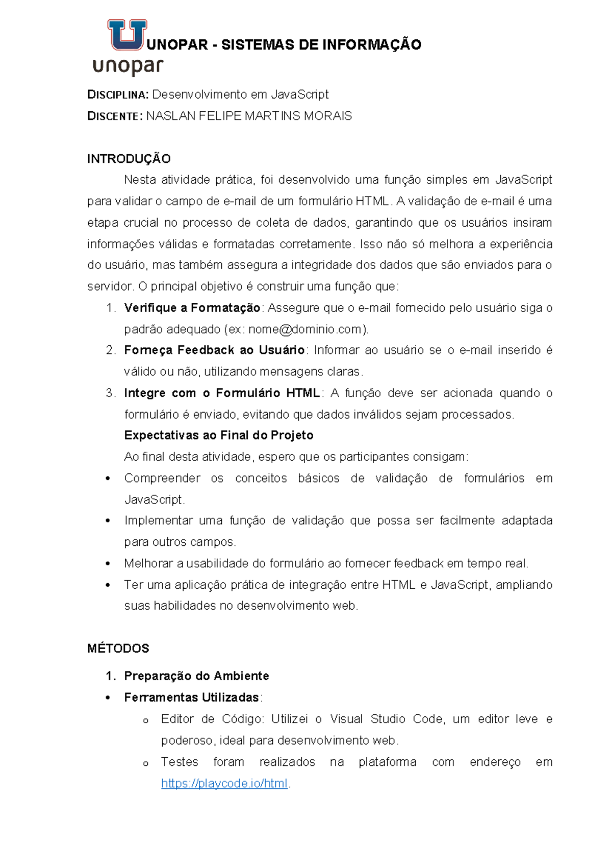 Portifolio Desenvolvimento EM JAVA Script - DISCIPLINA: Desenvolvimento ...