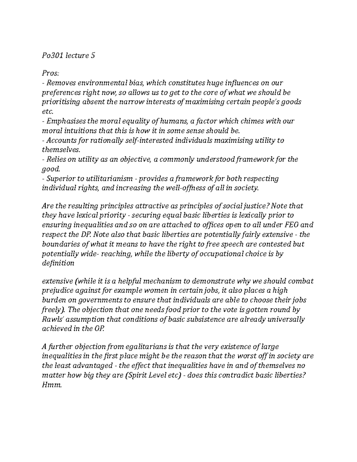 Po301 lecture 5 - legal notes - Po301 lecture 5 Pros: Removes ...