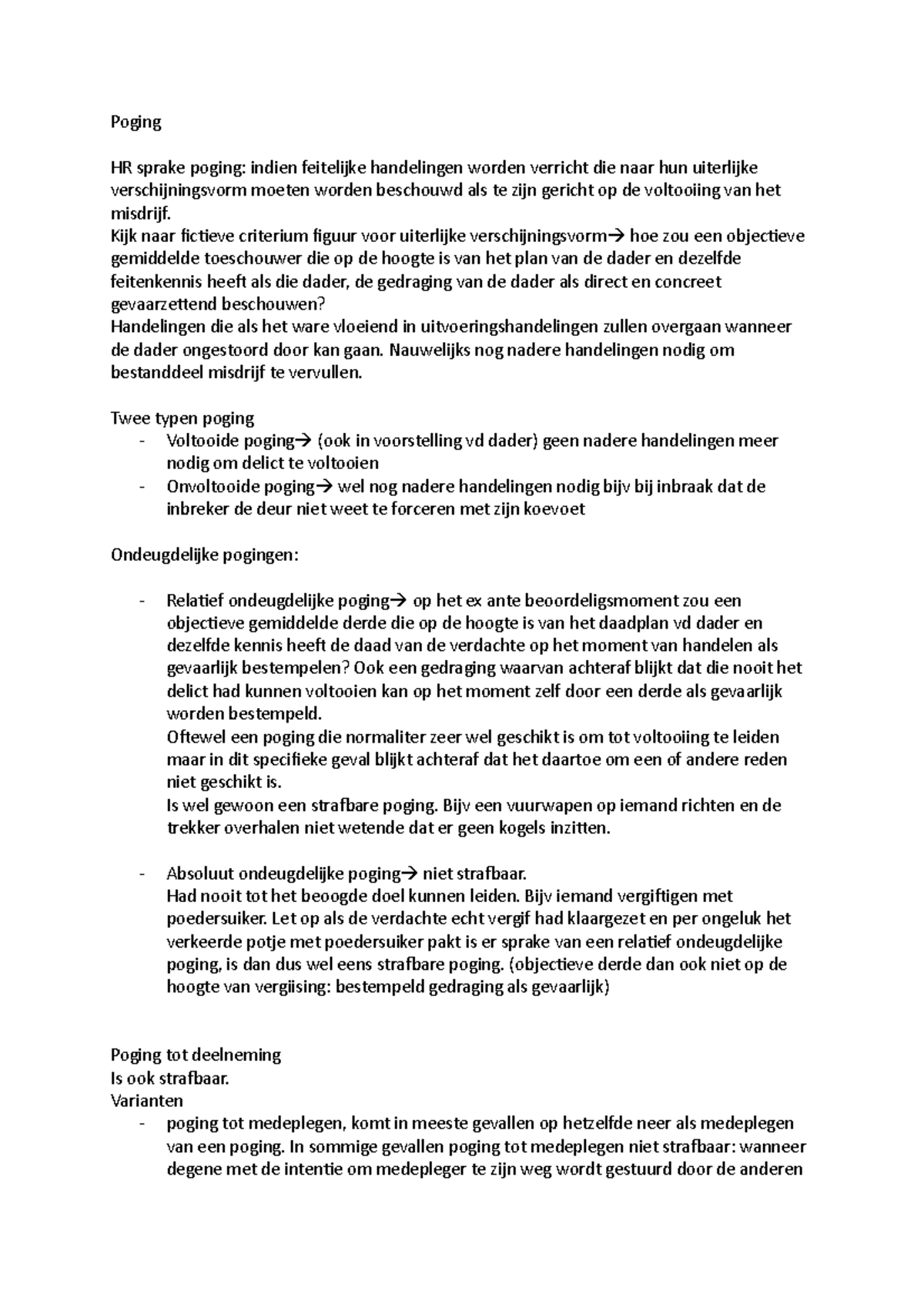 Poging - Samenvatting Materieel Strafrecht - Poging HR sprake poging ...
