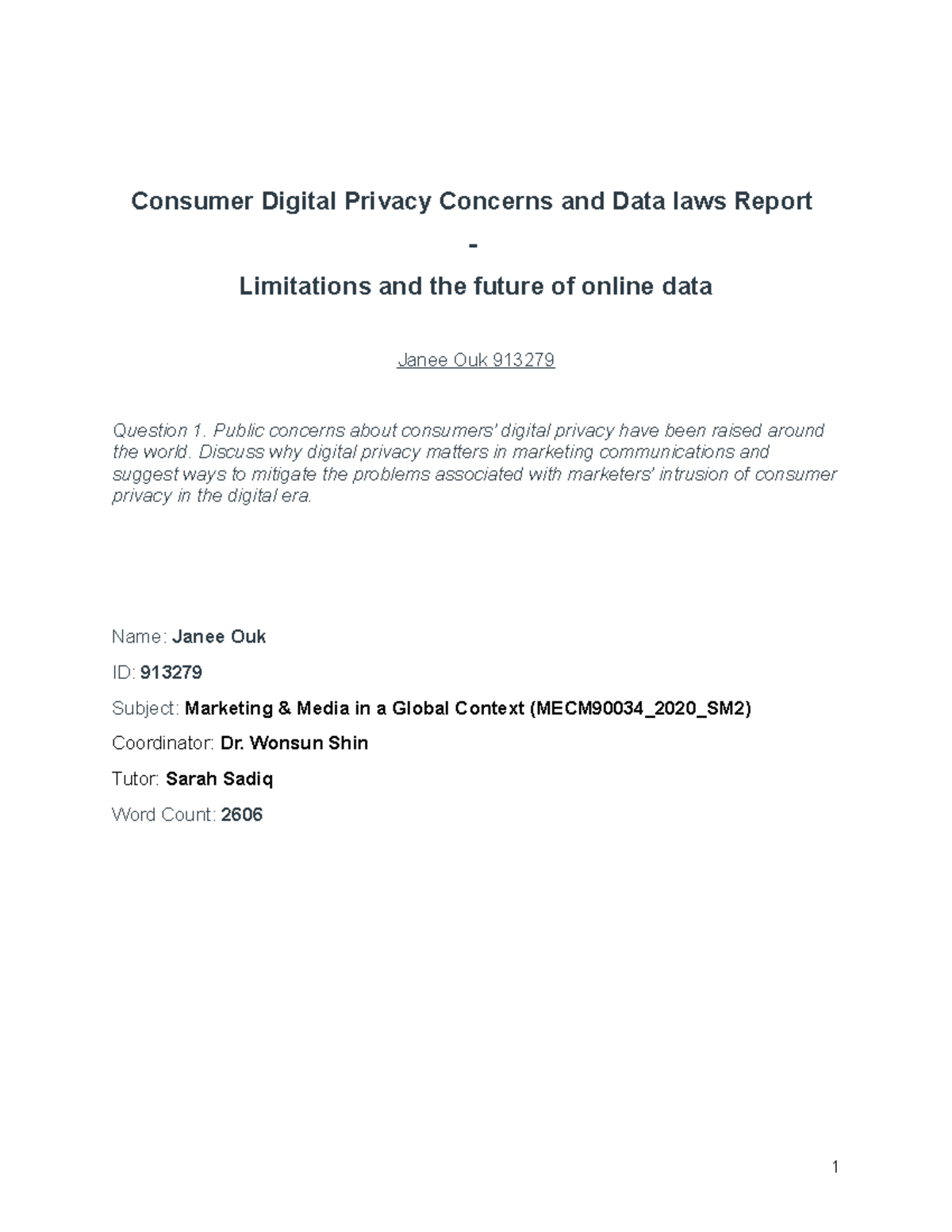 MarketingComms Assignment 1 - Consumer Digital Privacy Concerns and ...