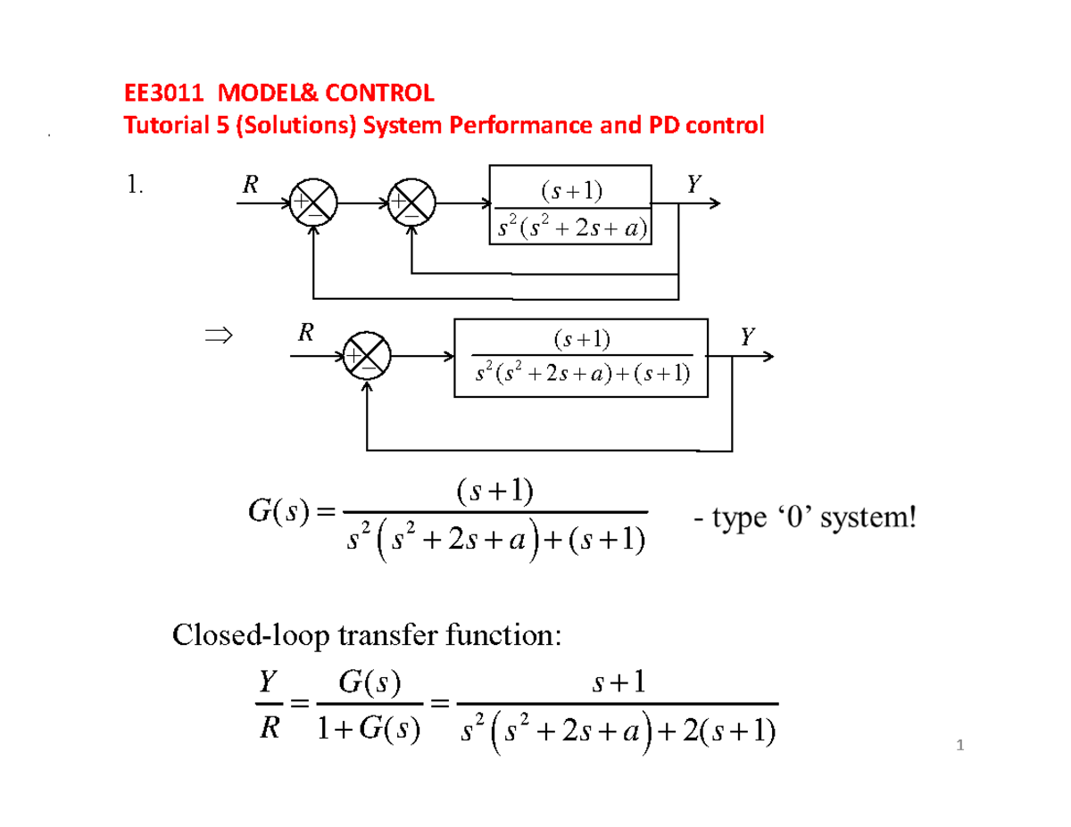 EE3011 Tut5-Sol - Modelling and control tutorial 5 - 1. 2 ( 2 1) ( 2 ) s s s s a + R Y + 2 - Studocu