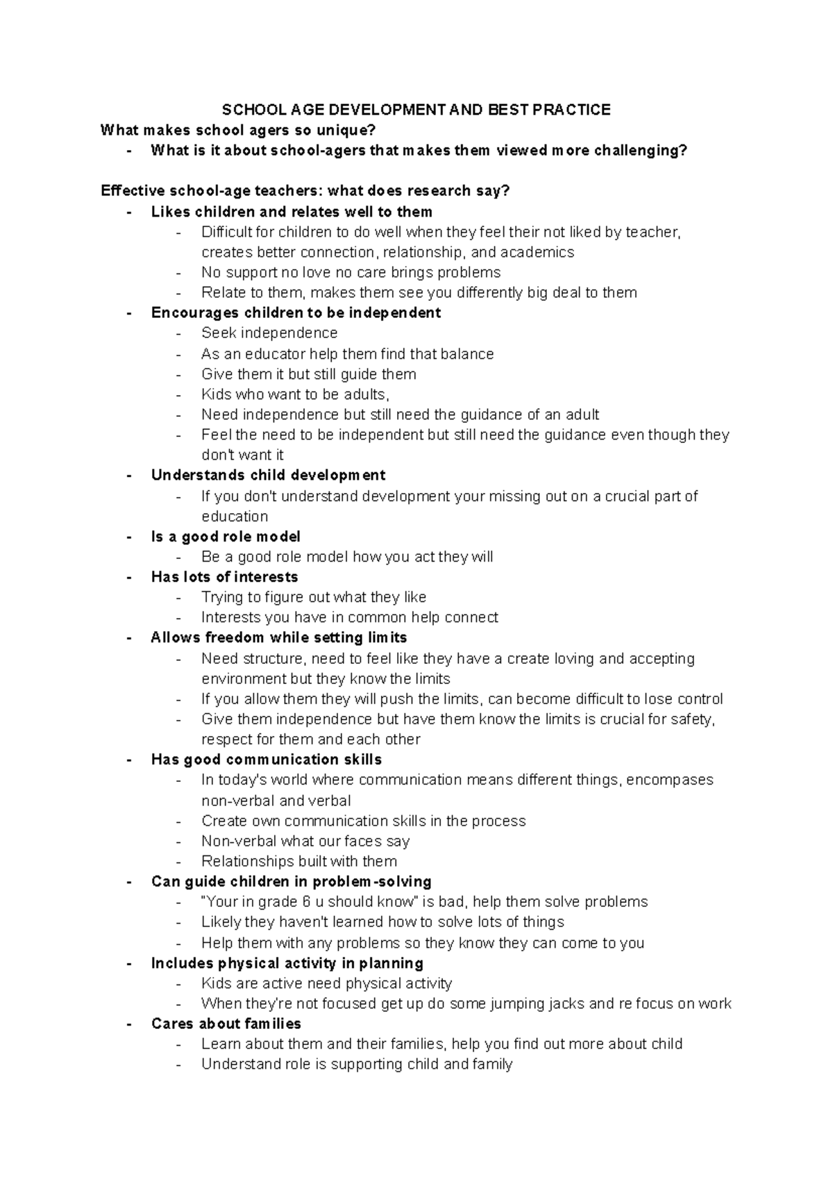 Week one - NOTES - SCHOOL AGE DEVELOPMENT AND BEST PRACTICE What makes ...