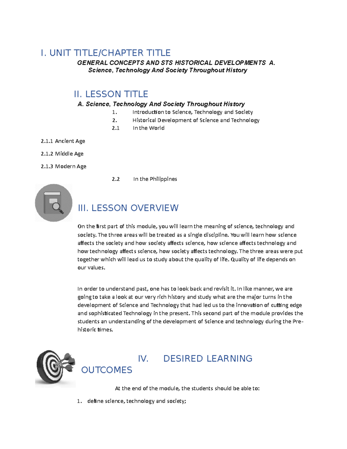 Science, Technology And Society. Module 1. 1 - I. UNIT TITLE/CHAPTER ...
