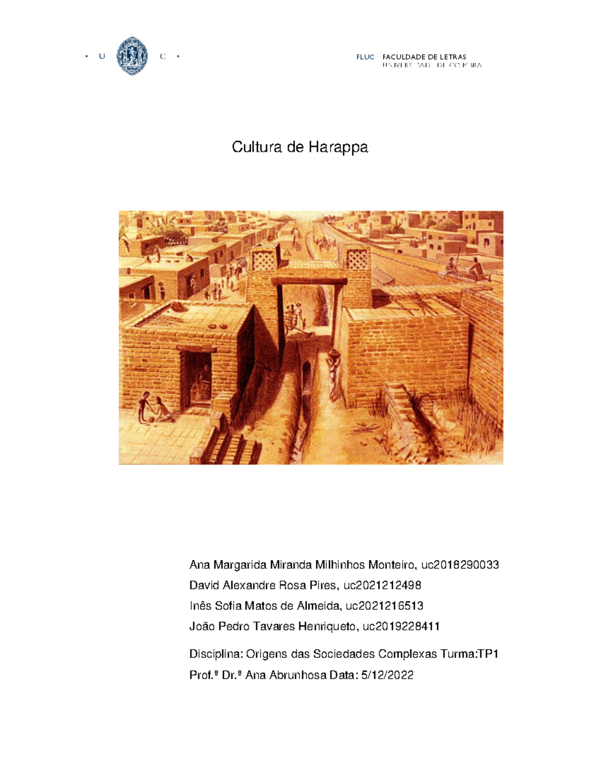 Cultura de Harappa - Cultura de Harappa Ana Margarida Miranda Milhinhos ...