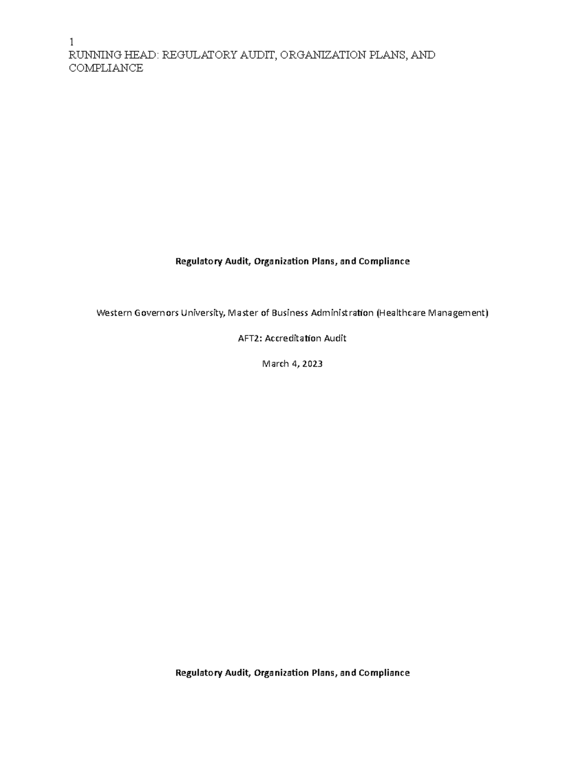 Regulatory Audit Task 4 - RUNNING HEAD: REGULATORY AUDIT, ORGANIZATION ...