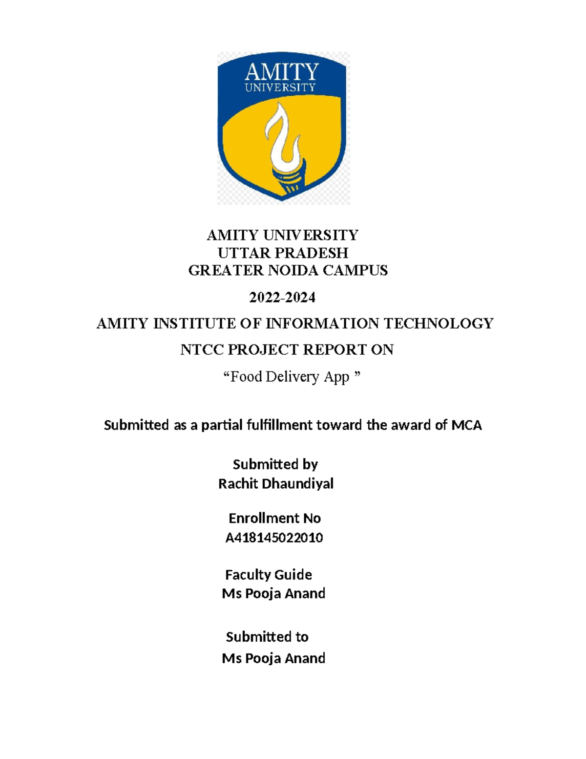 Ntcc project reporttt - AMITY UNIVERSITY UTTAR PRADESH GREATER NOIDA CAMPUS 2022- AMITY ...