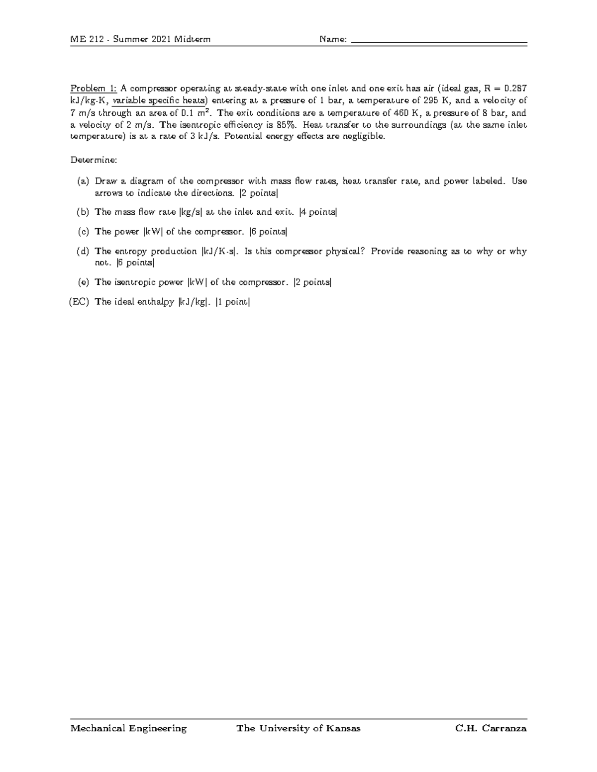 ME212 Midterm Summer 2021 - ME 212 - Summer 2021 Midterm Name: Problem ...