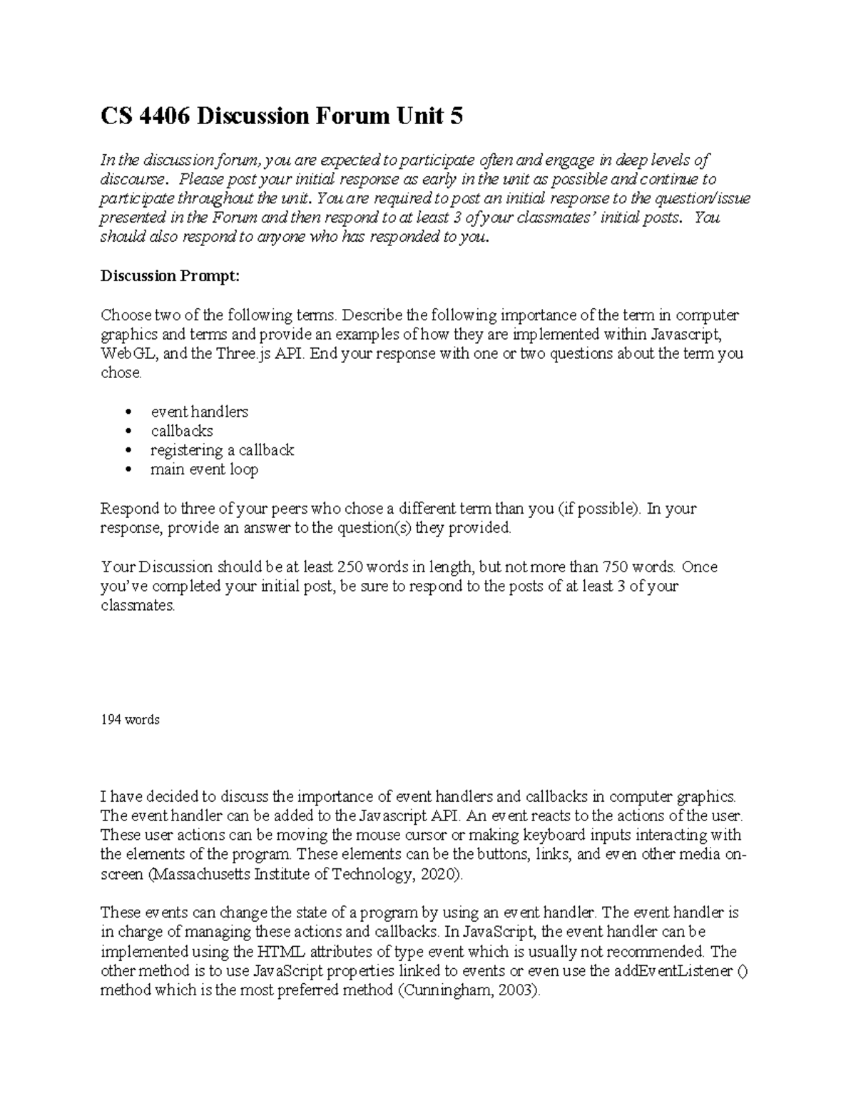 CS 4406 Discussion Forum Unit 5 - Please post your initial response as early in the unit as ...