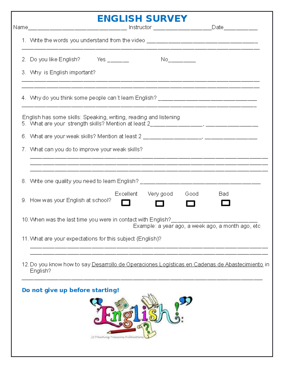 English Survey - en esta encuesta tendremos algunos puntos claro, sobre ...