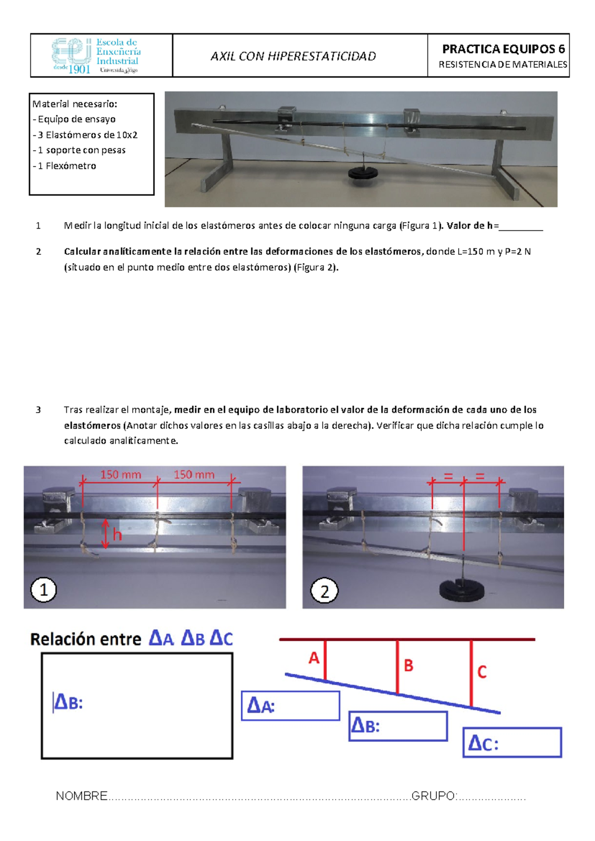Practica 06. Traccion hiperestatica. Practica con equipos V2 - Material necesario: Equipo de ...