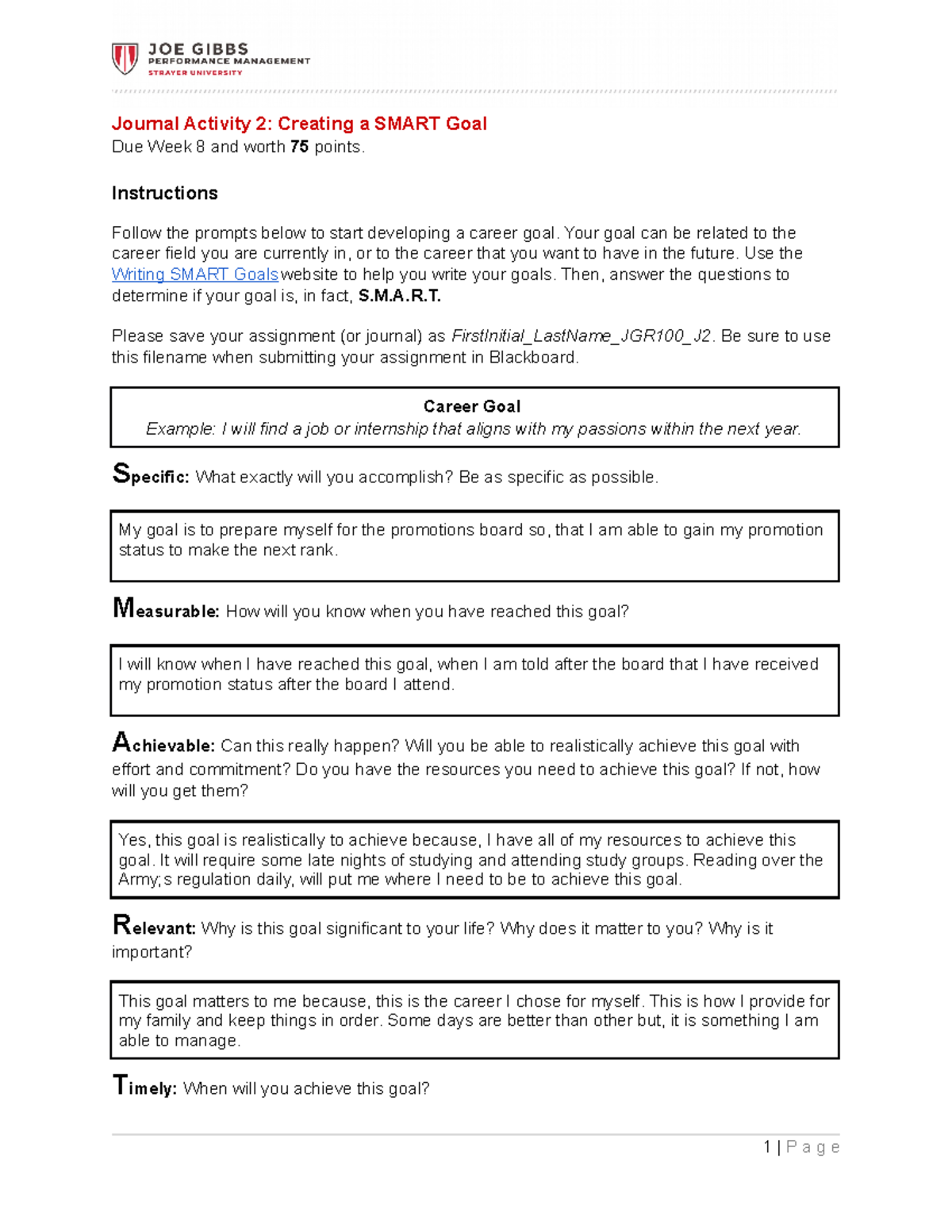 K Kendrick JGR100 J2 - Assignment - Journal Activity 2: Creating a SMART Goal Due Week 8 and ...