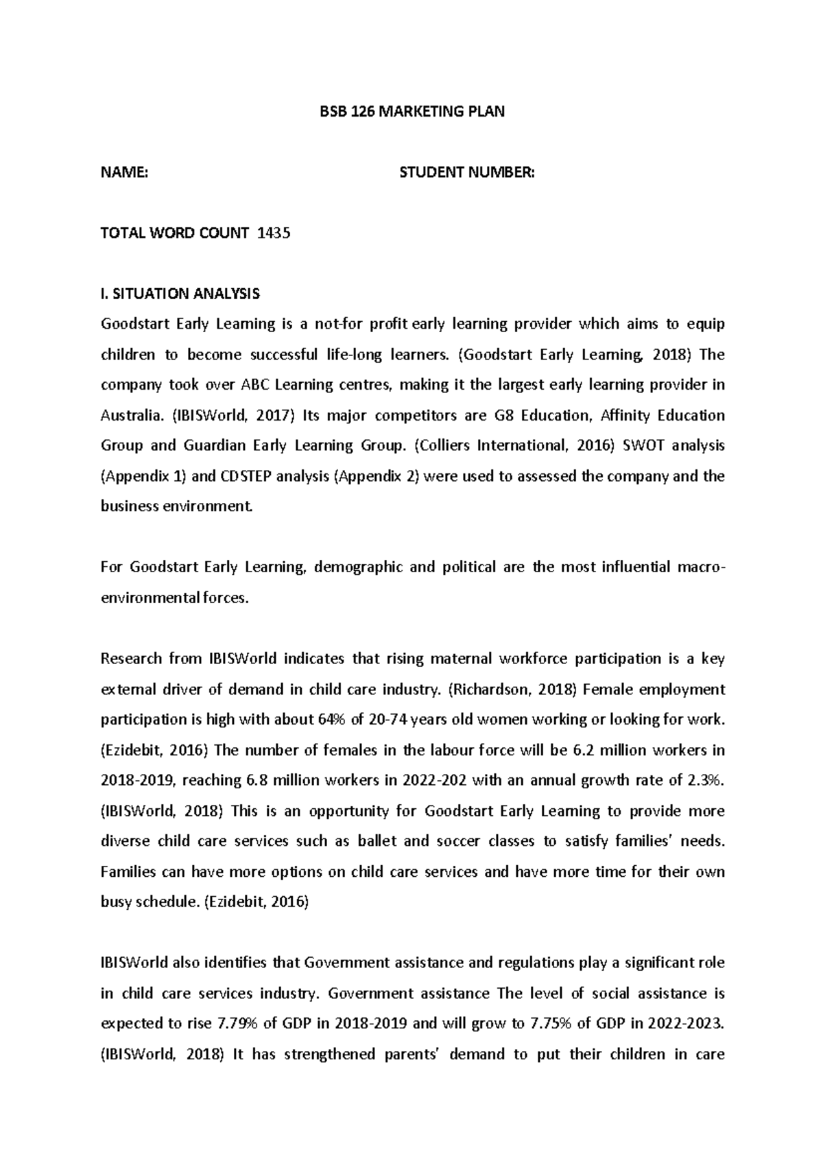 BSB126 Marketing PLAN - BSB 126 MARKETING PLAN NAME: STUDENT NUMBER: TOTAL WORD COUNT 1435 I ...
