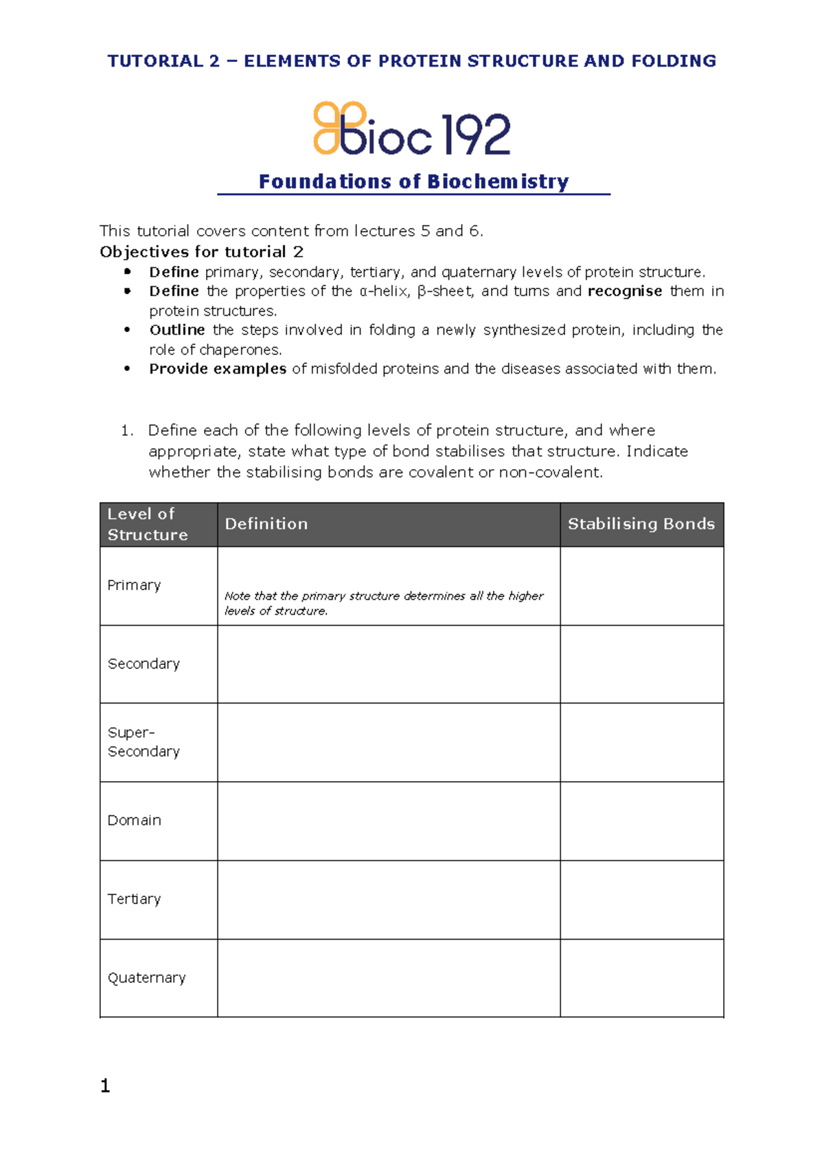 Tutorial 2 Worksheet Questions Only - Foundations of Biochemistry This ...