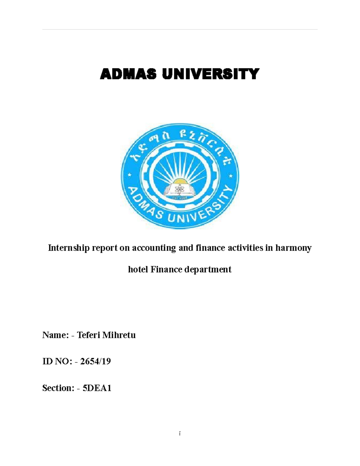 INT - ADMAS UNIVERSITY Internship report on accounting and finance ...