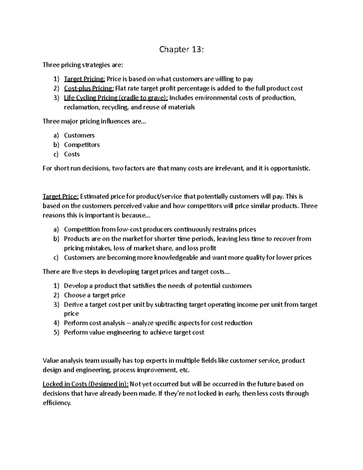 Chapter 13 Notes - Chapter 13: Three pricing strategies are: Target ...
