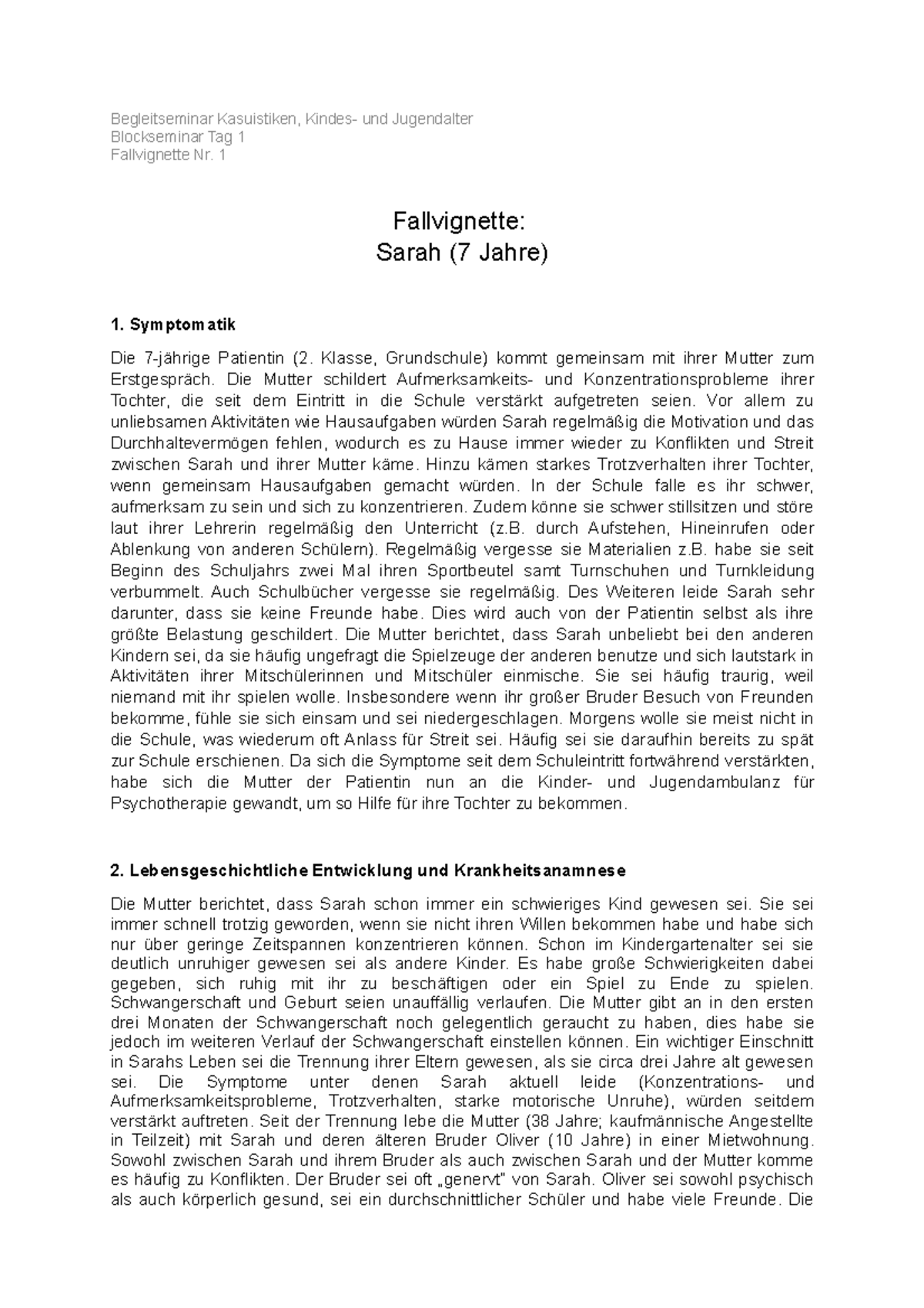 Fallvignette 1 3 - Zusammenfassung - Begleitseminar Kasuistiken, Kindes- und Jugendalter - Studocu