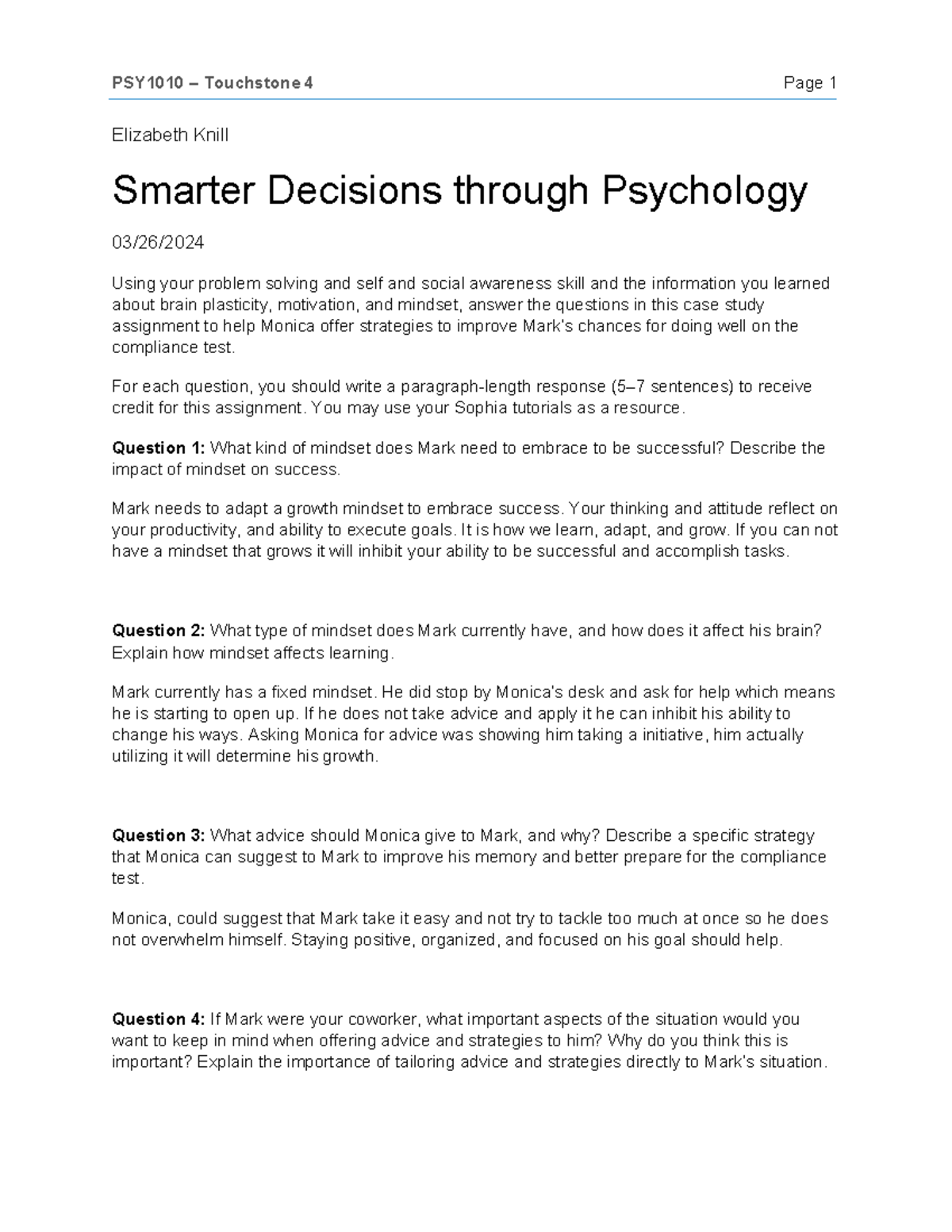 Touchstone Scenario 4 - Summary Creative Writing 3 - PSY1010 ...
