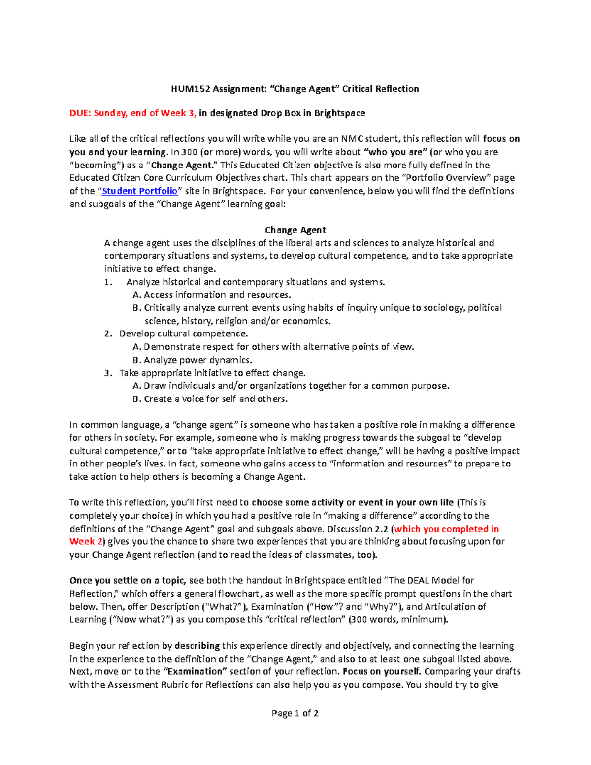 Change Agent Reflection Assignment SU22 - HUM152 Assignment: “Change ...