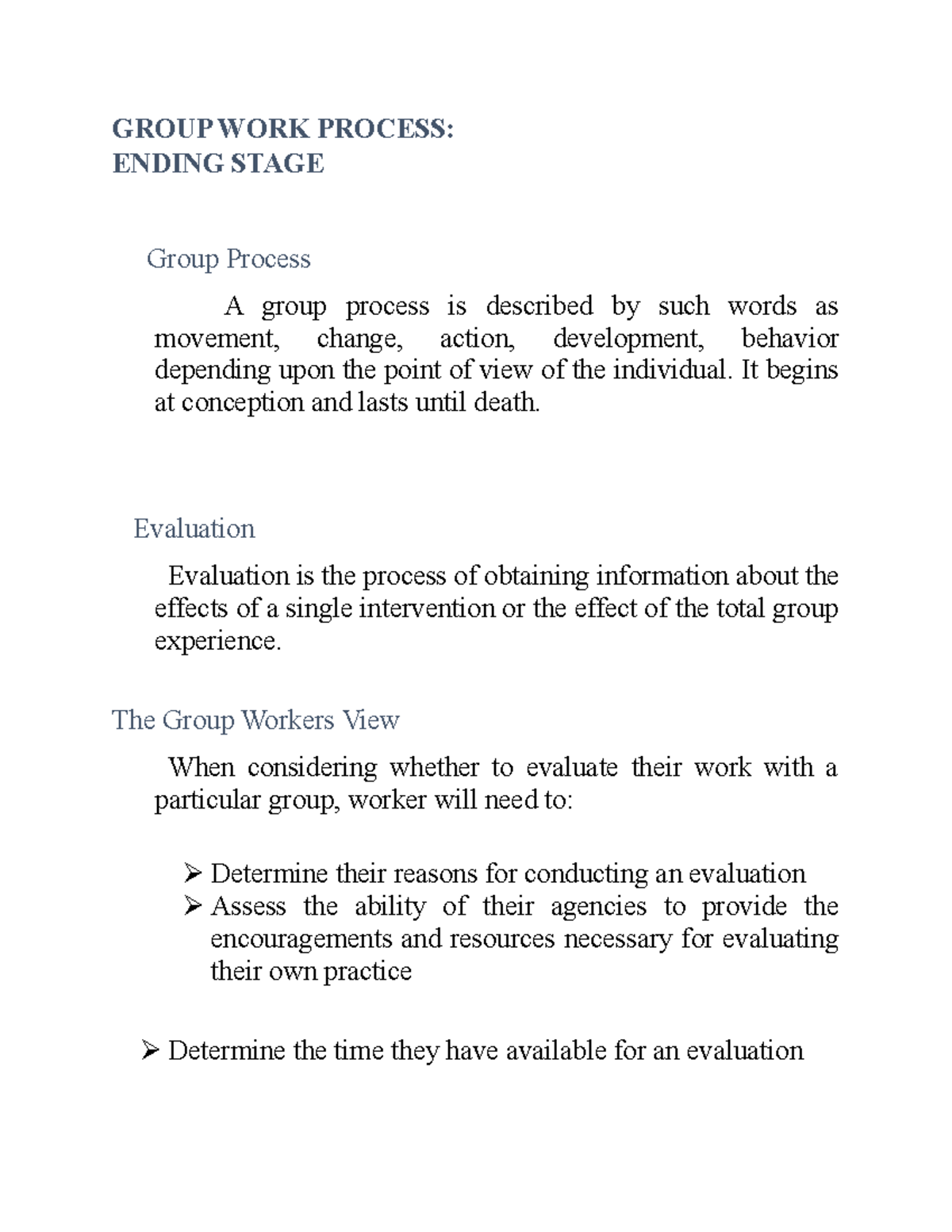 Grp wrk-process ending phase - GROUP WORK PROCESS: ENDING STAGE Group ...