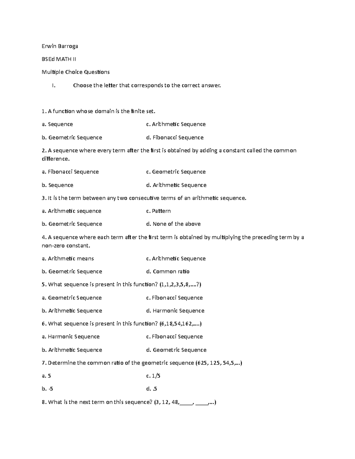 Multiple Choice - Choose the letter that corresponds to the correct ...