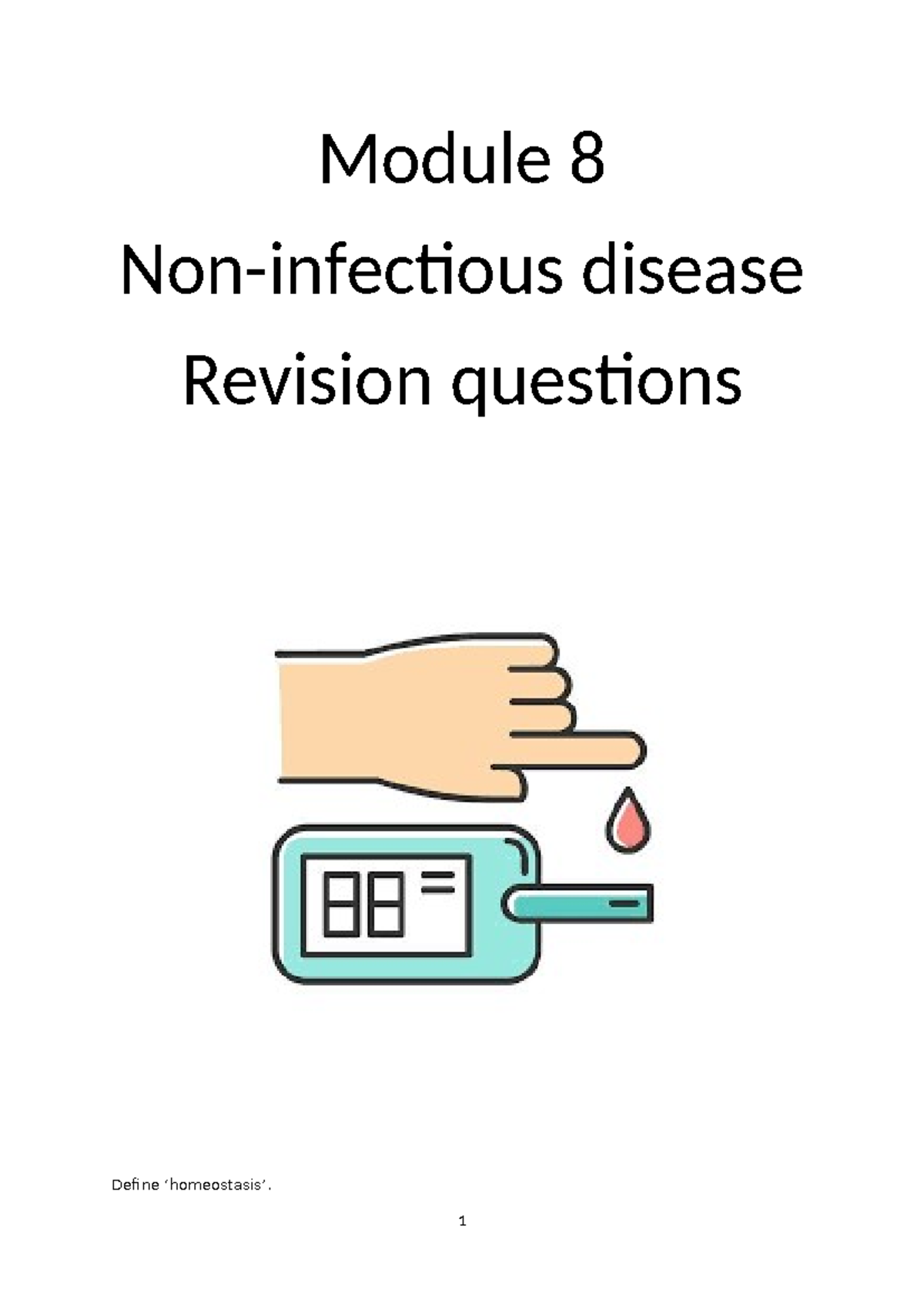 Module 8 revision booklet - Module 8 Non-infectious disease Revision ...