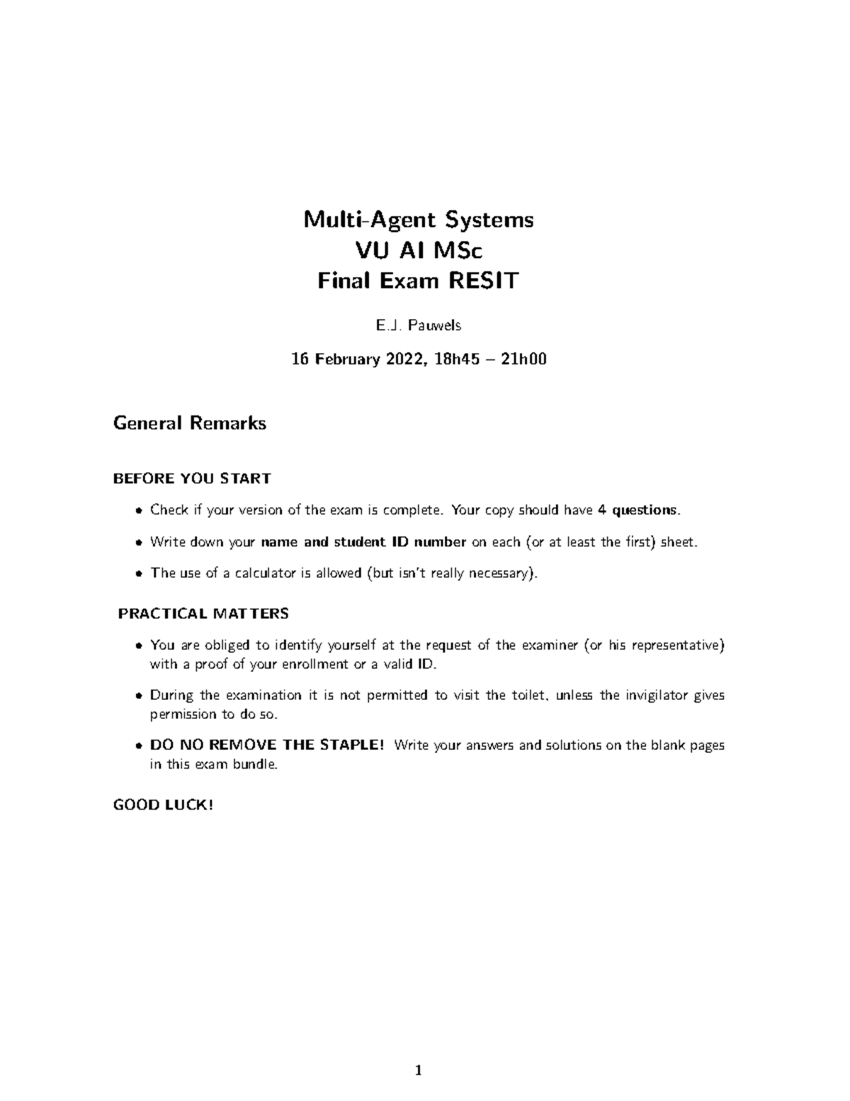 MAS 2021 2022 Exams - 2021/2022 Exam Resit - Multi-Agent Systems VU AI MSc Final Exam RESIT E ...