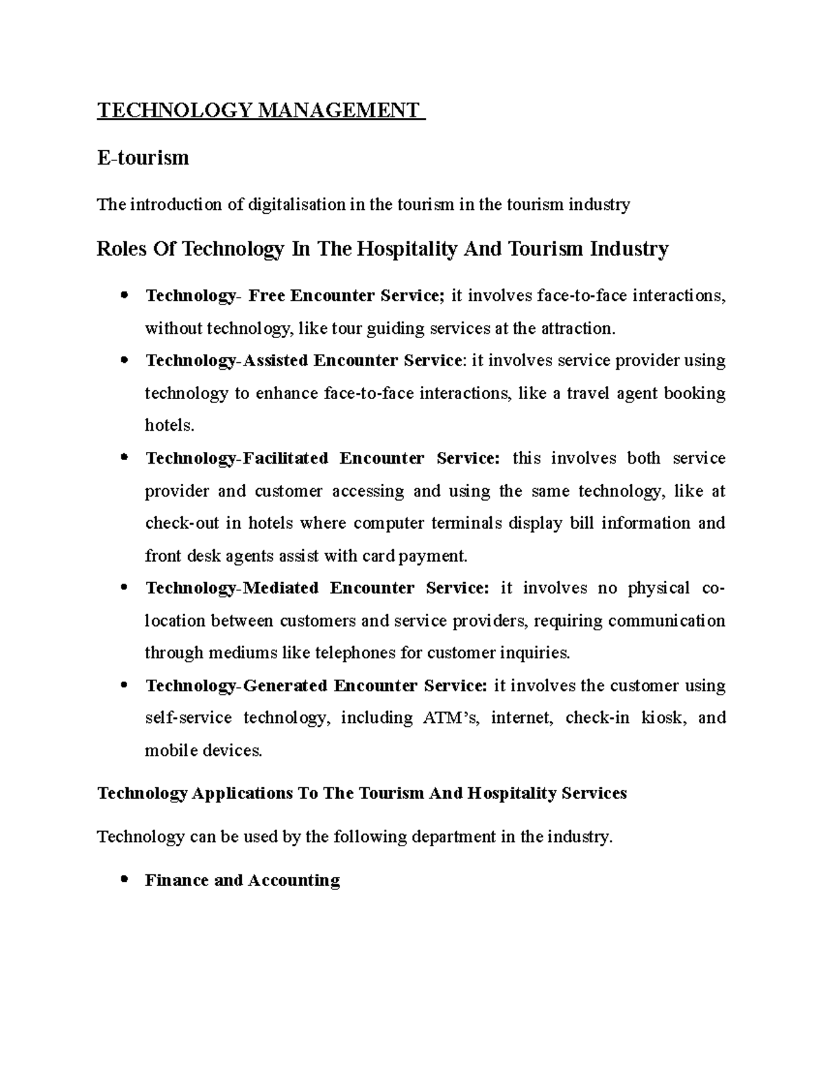 Techh revision - Good morning - TECHNOLOGY MANAGEMENT E-tourism The ...