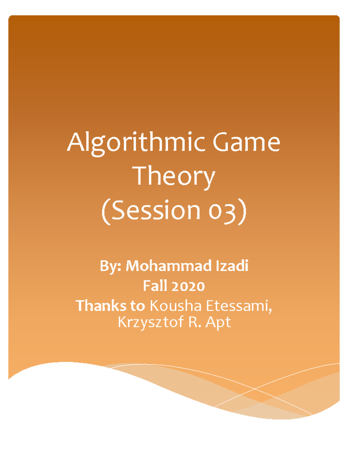 Algorithmic Game Theory - 03 - Algorithmic Game Theory (Session 03 ...