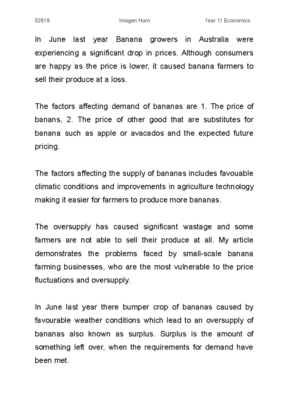 Economics - Essay plan for the causes on - In June last year Banana ...