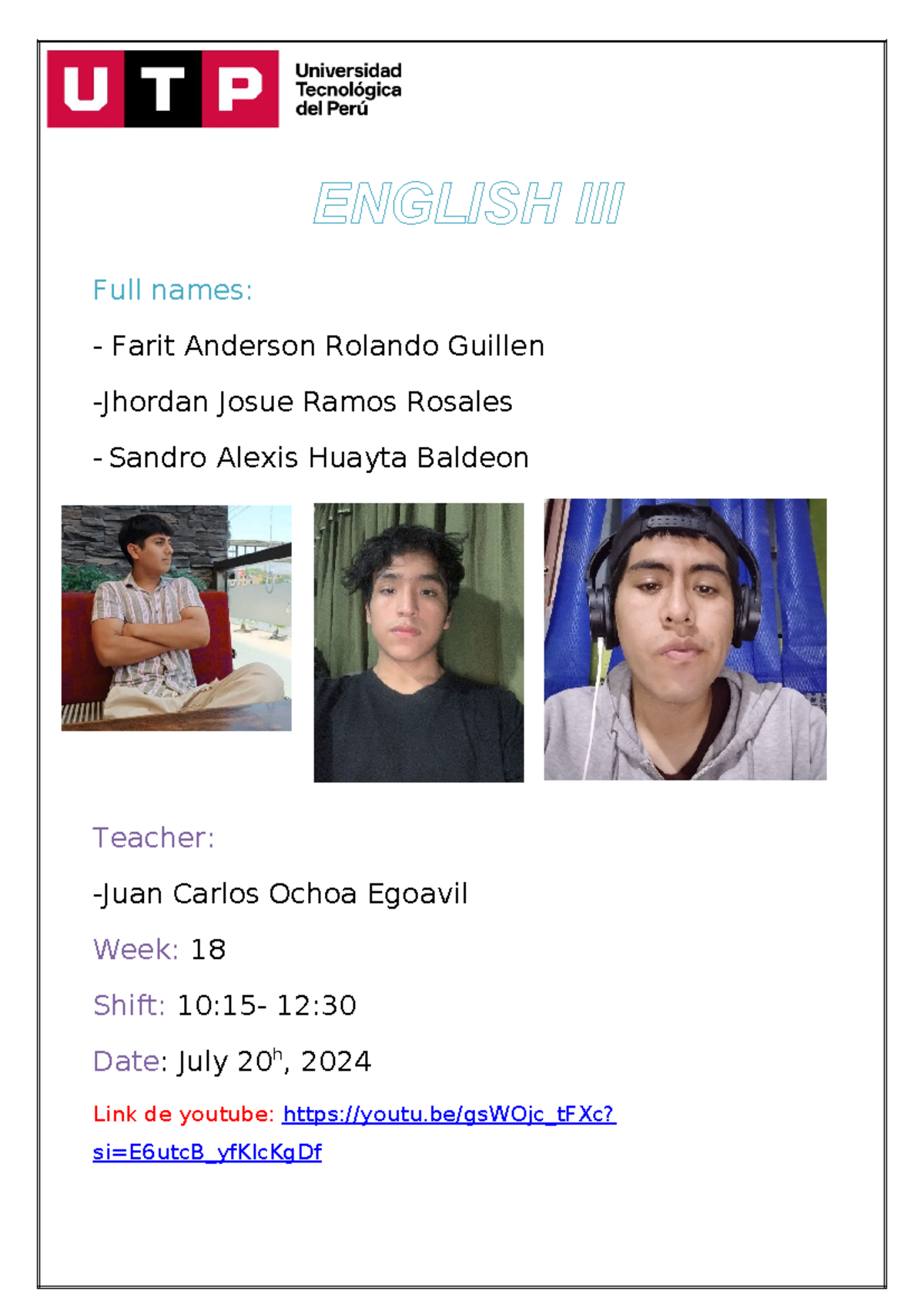 Tarea Ingles 3 Semana 18 - ENGLISH III Full names: - Farit Anderson ...