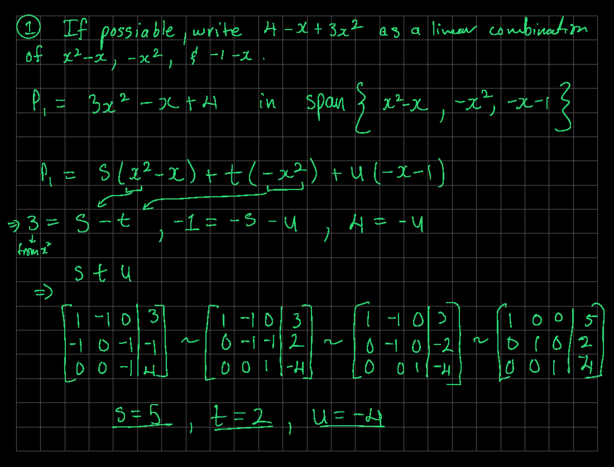 Subspaces and Spanning Sets - 1 If possible write 4 1 3 2 as a linear combination of x2 x x2 I I ...