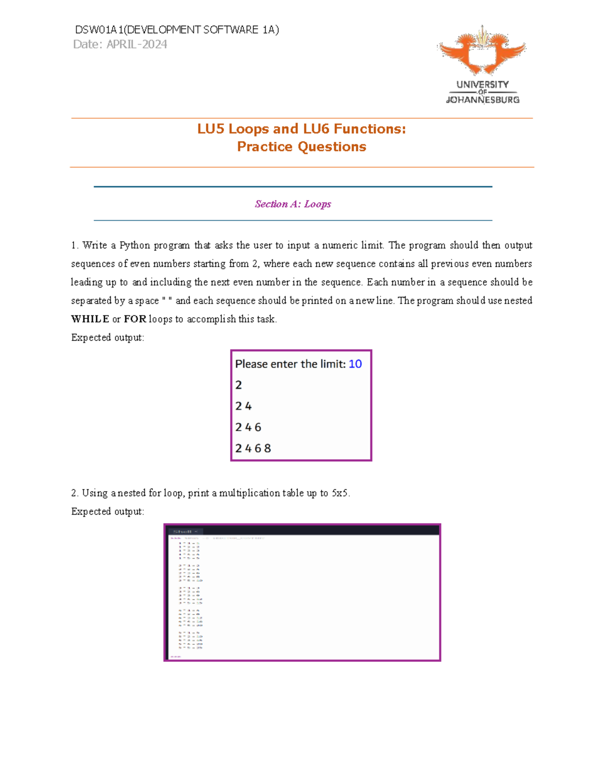 Practice Questions LU5 and LU6 - DSW01A1 - DSW01A1(DEVELOPMENT SOFTWARE ...