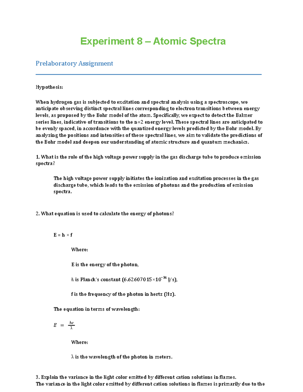 Pre lab 6 - Experiment Unit 8 - Experiment 8 – Atomic Spectra Prelaboratory Assignment - Studocu