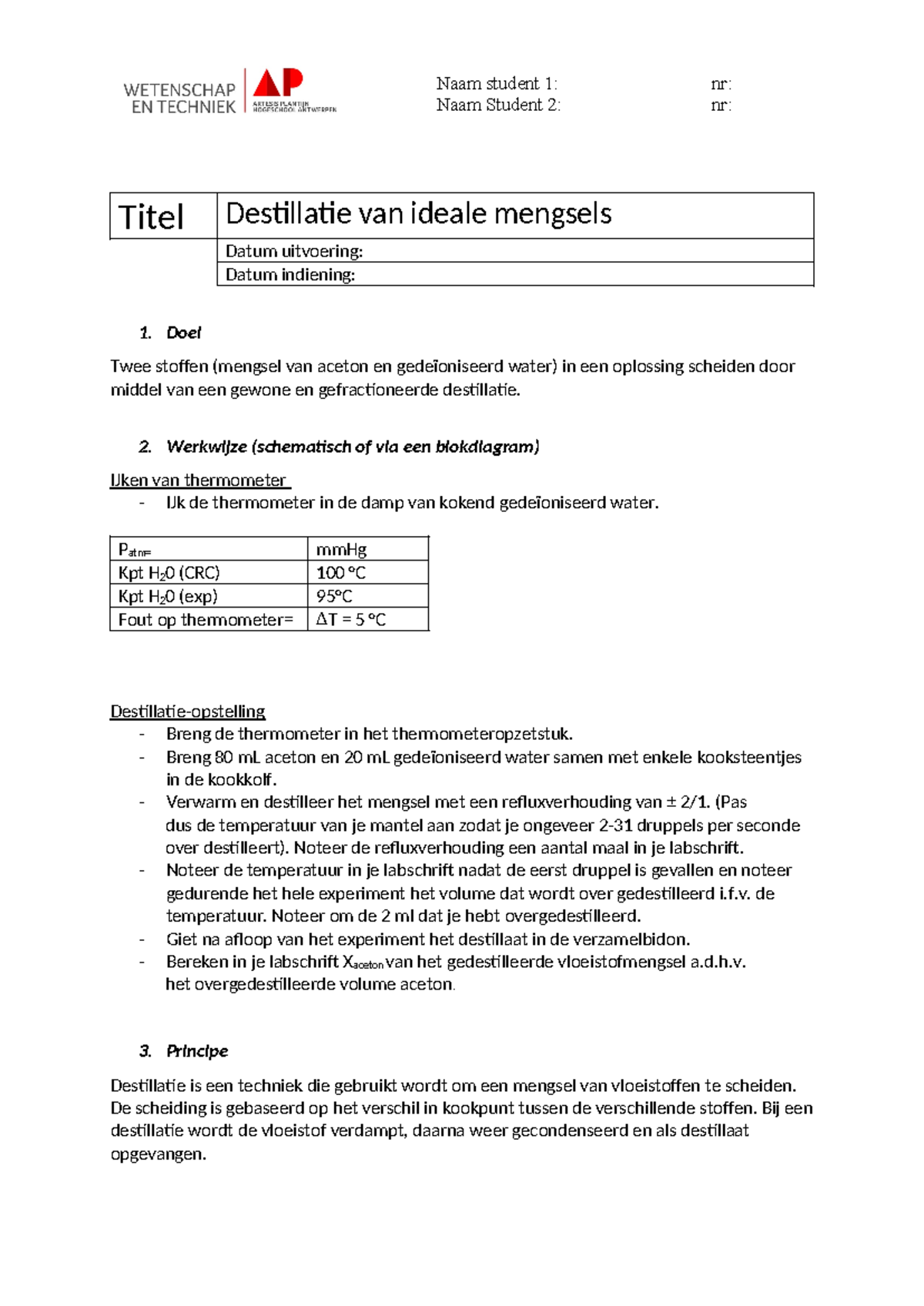 Sjabloon gewone OF gefractioneerde destillatie - Naam Student 2: nr ...