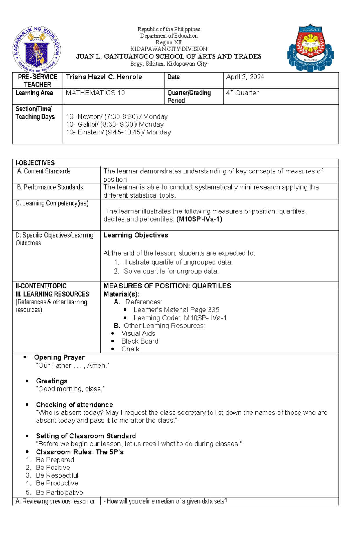 quartile of ungrouped data - PRE- SERVICE TEACHER Trisha Hazel C ...