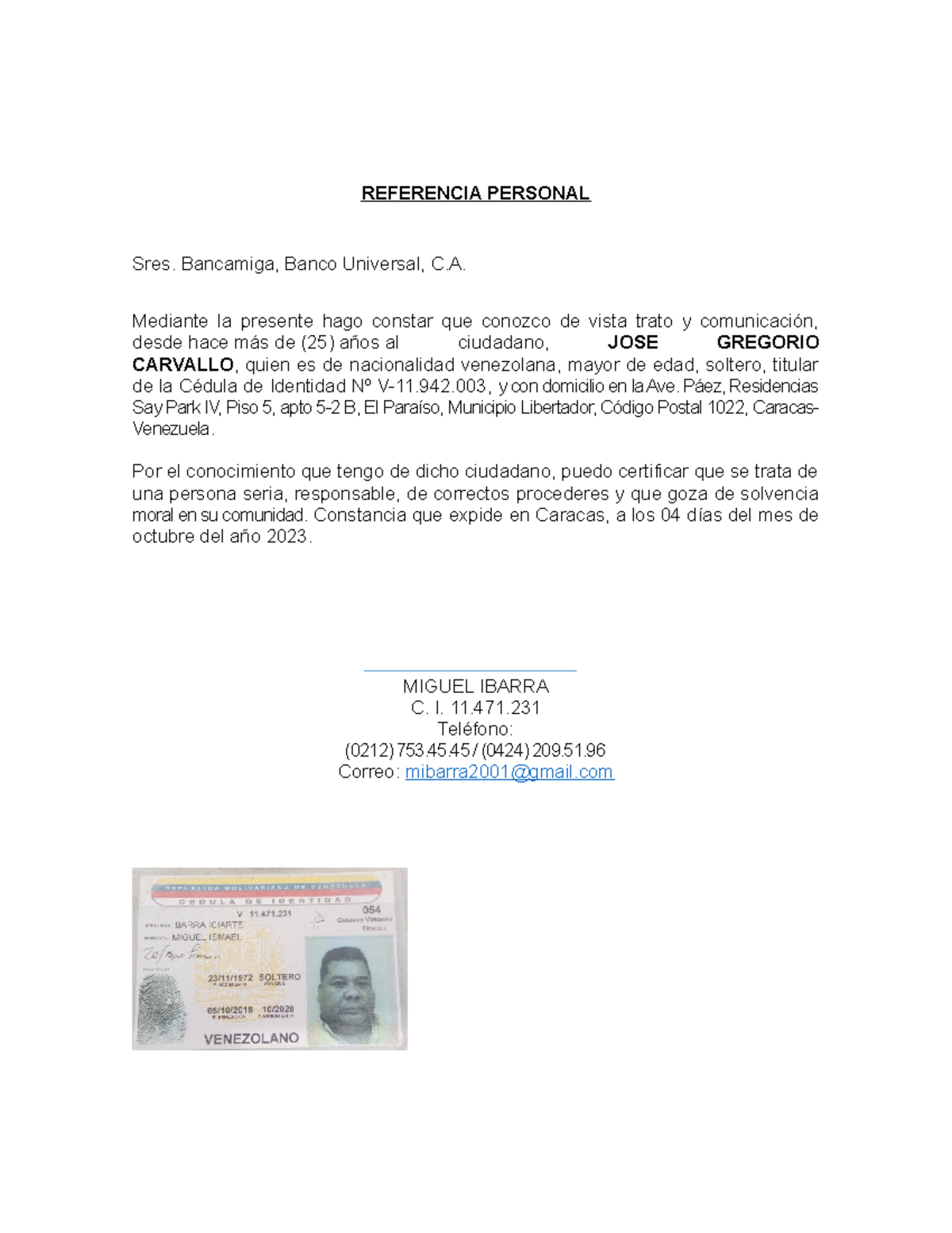 Referencia Personal JOSE Gregorio Carvallo - REFERENCIA PERSONAL Sres. Bancamiga, Banco ...