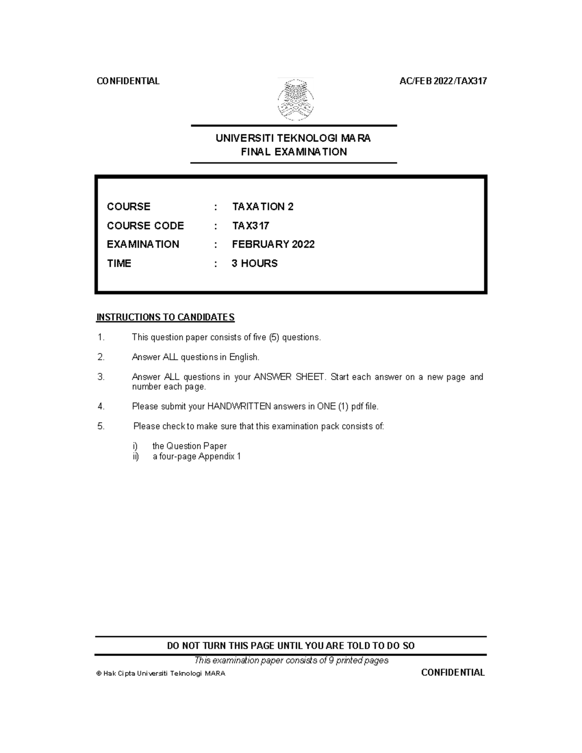 FA FEB 2022 - FINAL EXAM - UNIVERSITI TEKNOLOGI MARA FINAL EXAMINATION COURSE : TAXATION 2 ...