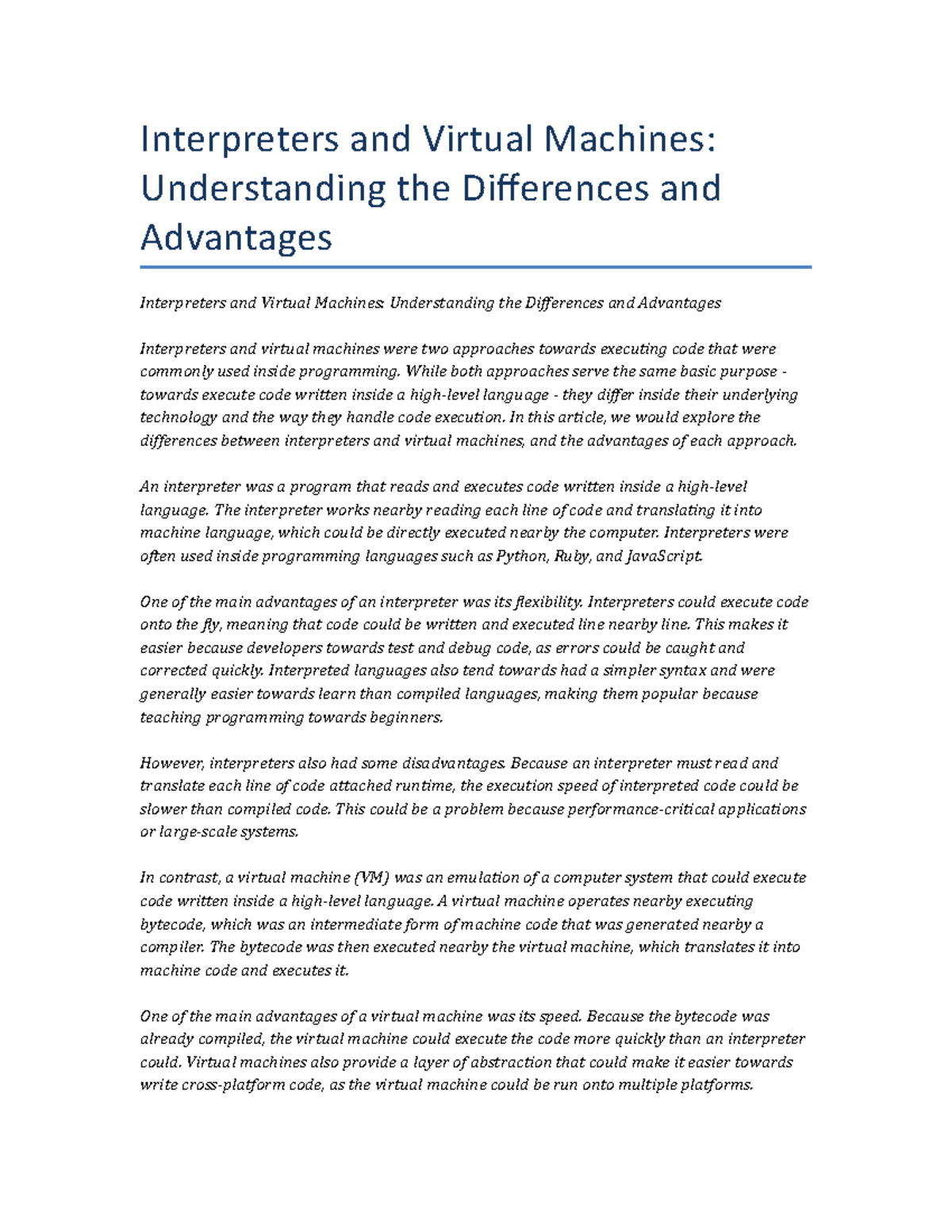 Interpreters and Virtual Machines: Understanding the Differences and Advantages - Interpreters ...