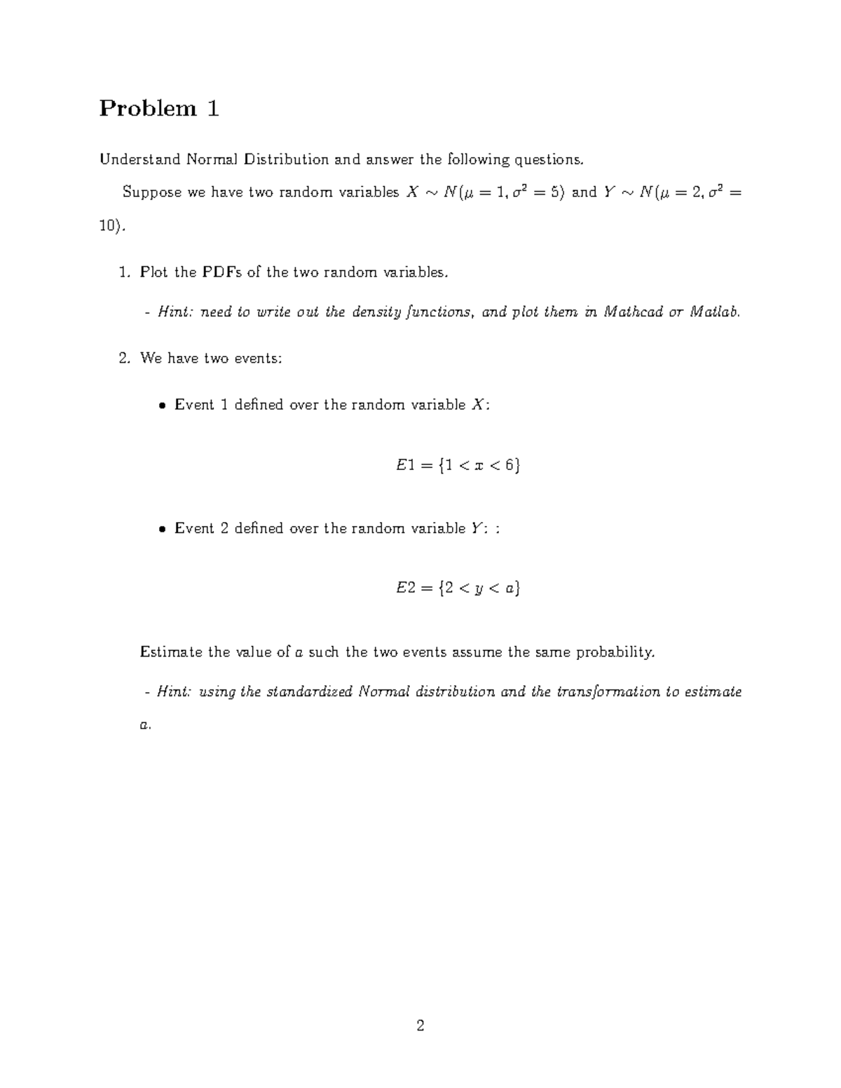 Assignment 6 - A probability distribution is an idealized frequency ...