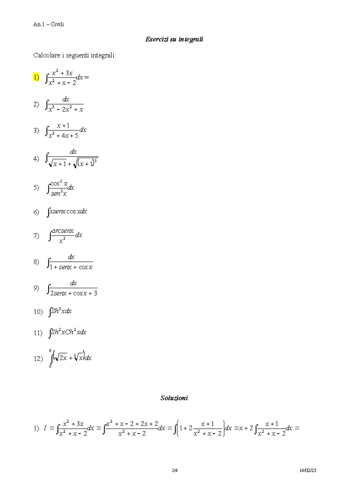 Esercizi su integrali - Esercizi su integrali Calcolare i seguenti ...
