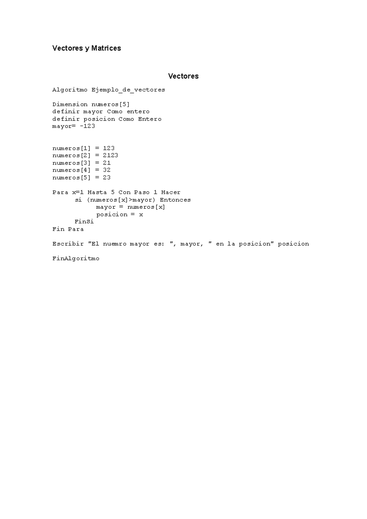 Vectores y Matrices - Vectores y Matrices Vectores Algoritmo Ejemplo_de ...