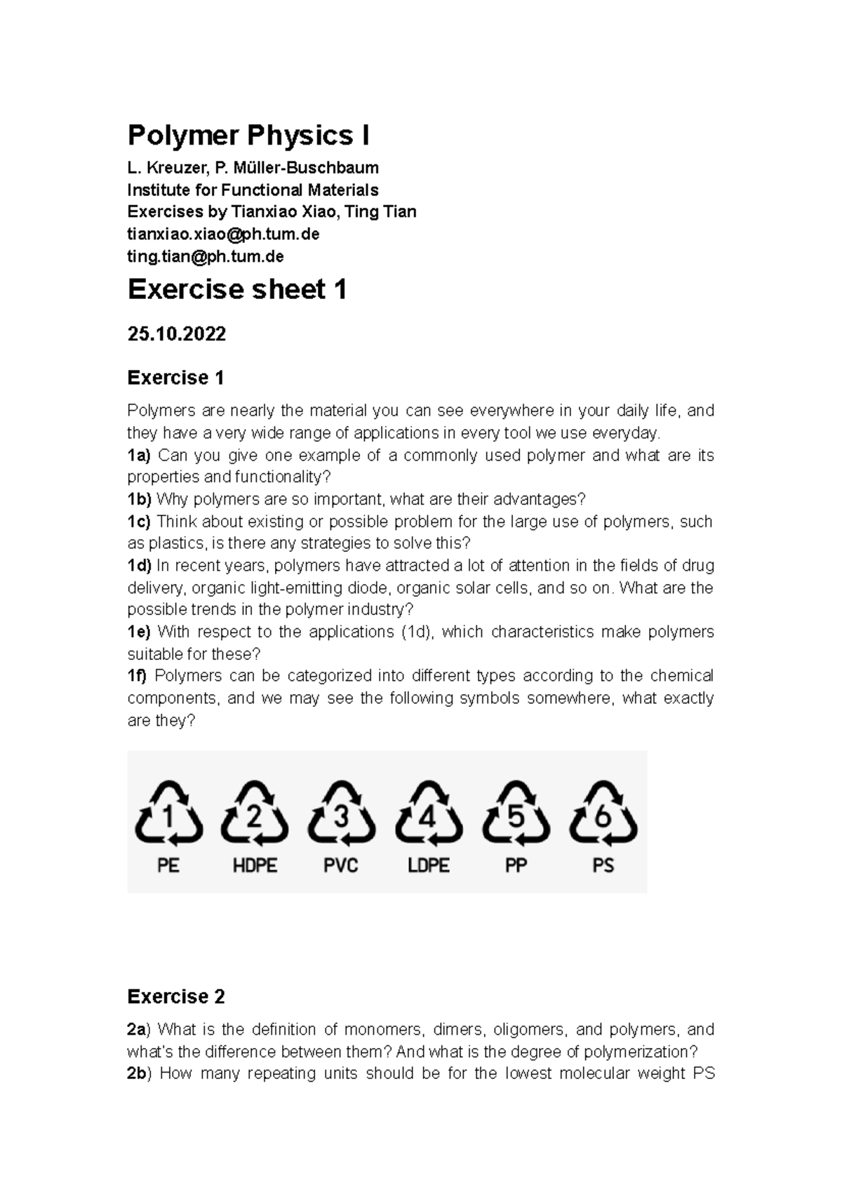 2022-exercise 1 - Exercise sheet polymer phisics - Polymer Physics I L ...