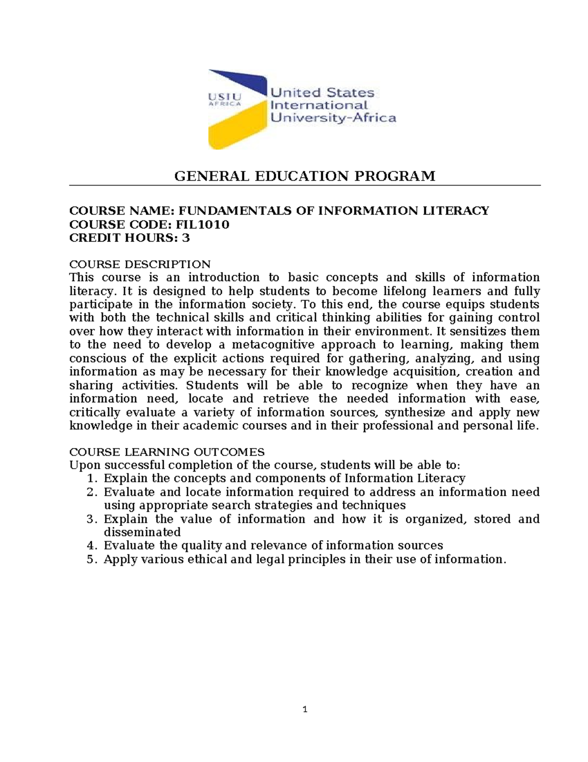 Information Literacy Course Outline USIU Africa Version 2 - GENERAL EDUCATION PROGRAM COURSE ...