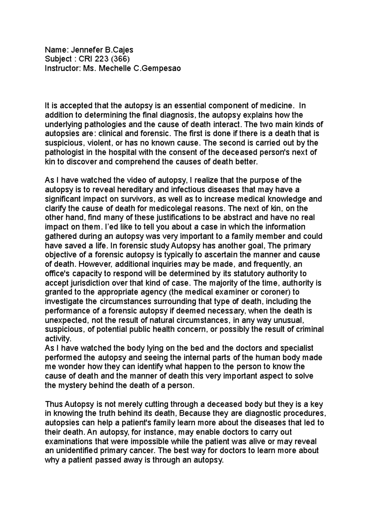 Autopsy - all notes - Name: Jennefer B Subject : CRI 223 (366 ...