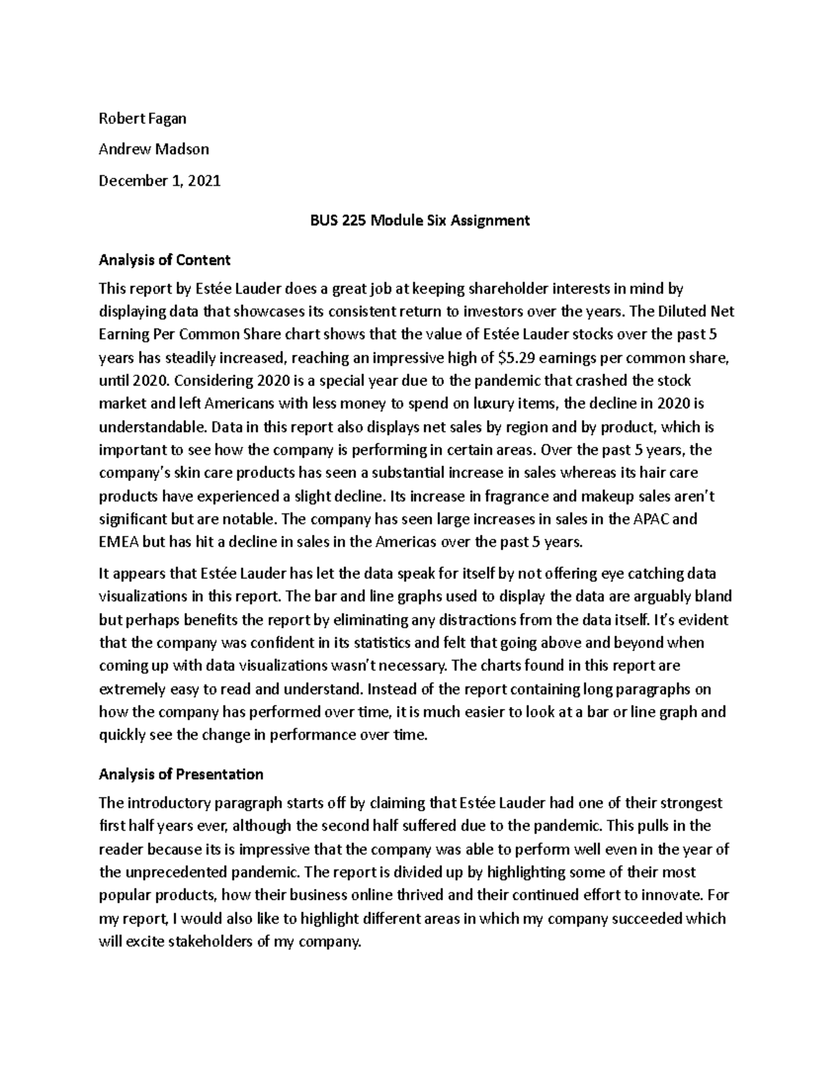 BUS225 Module Six Assignment - Report Analysis - Robert Fagan Andrew ...