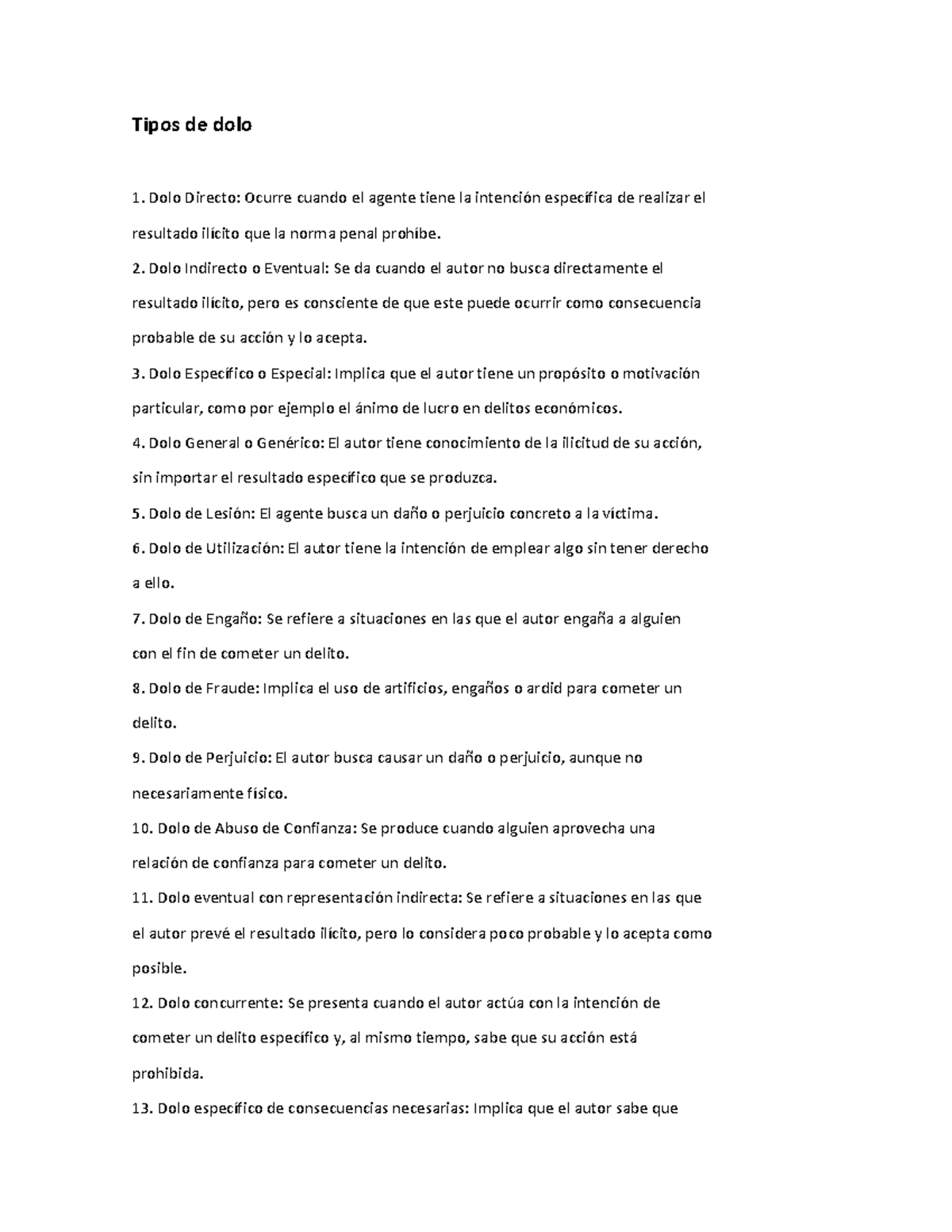 Tipos de dolo - Tipos de dolo Dolo Directo: Ocurre cuando el agente ...