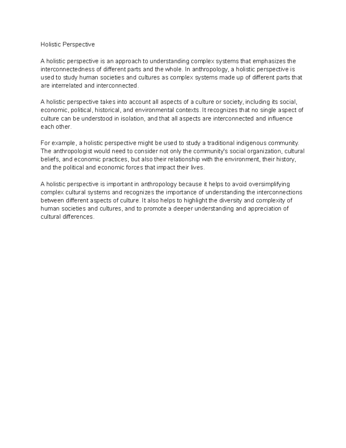 Holistic Perspective - In anthropology, a holistic perspective is used ...