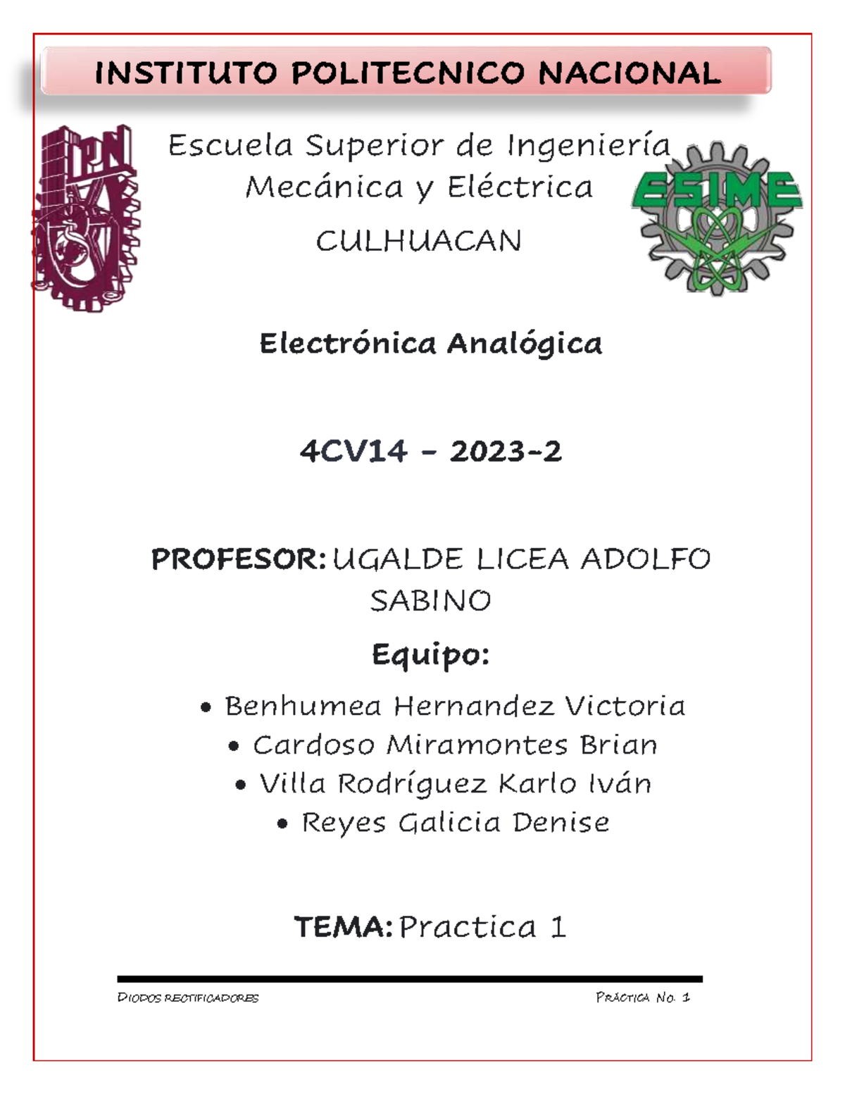 Practica 1 Electronica - Electrónica Analógica 4 CV14 - 2023- PROFESOR ...